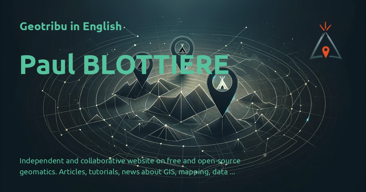 Paul BLOTTIERE - Geotribu in English